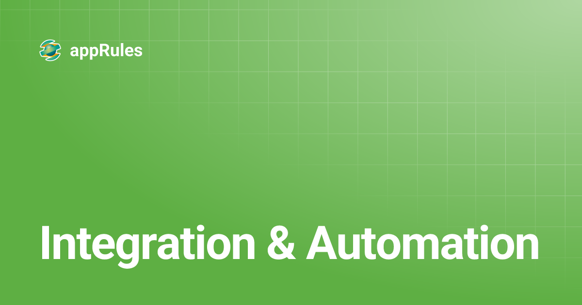 Integration & Automation | appRules